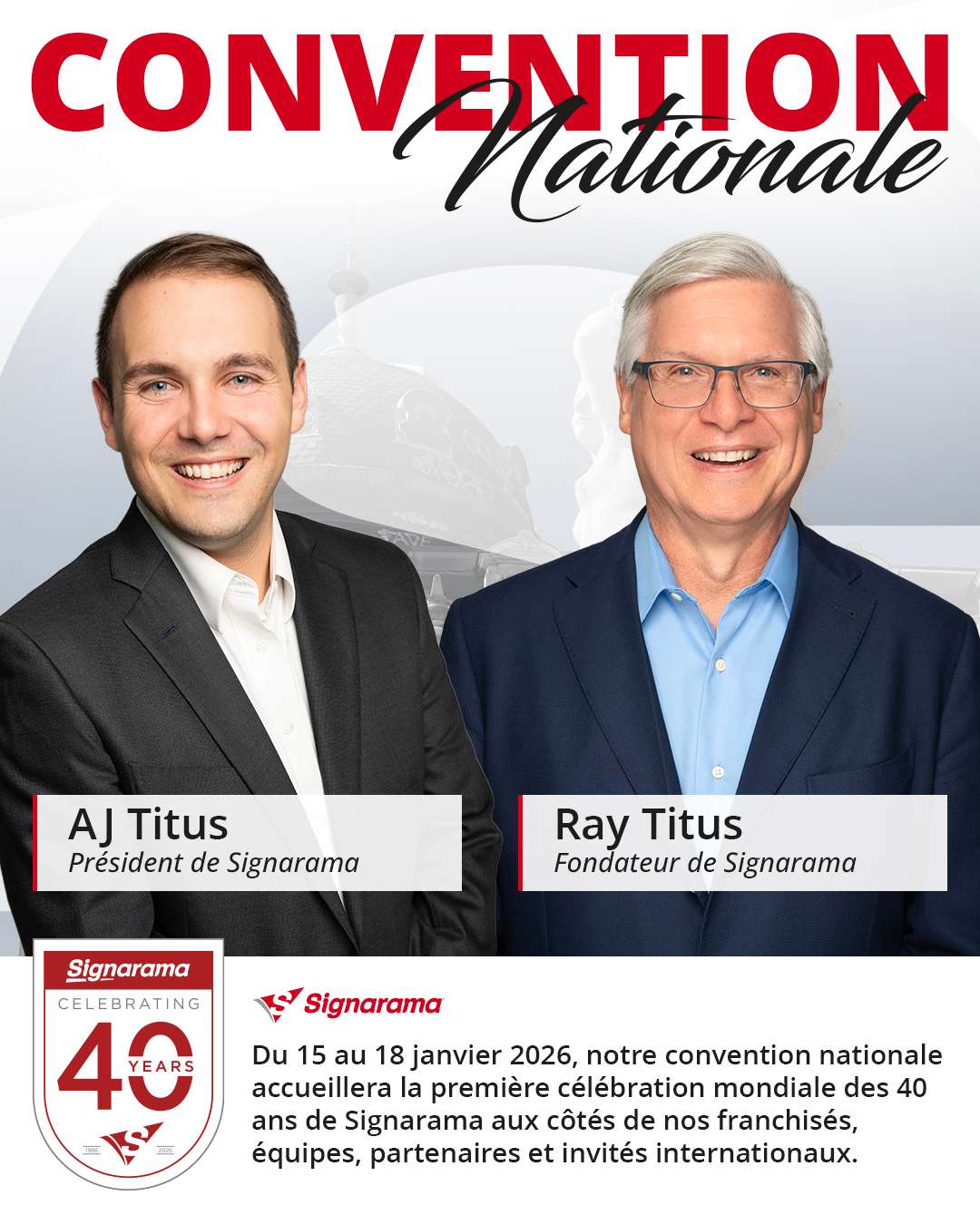SIGNARAMA : Convention nationale Signarama : 40 ans de réussite à partager